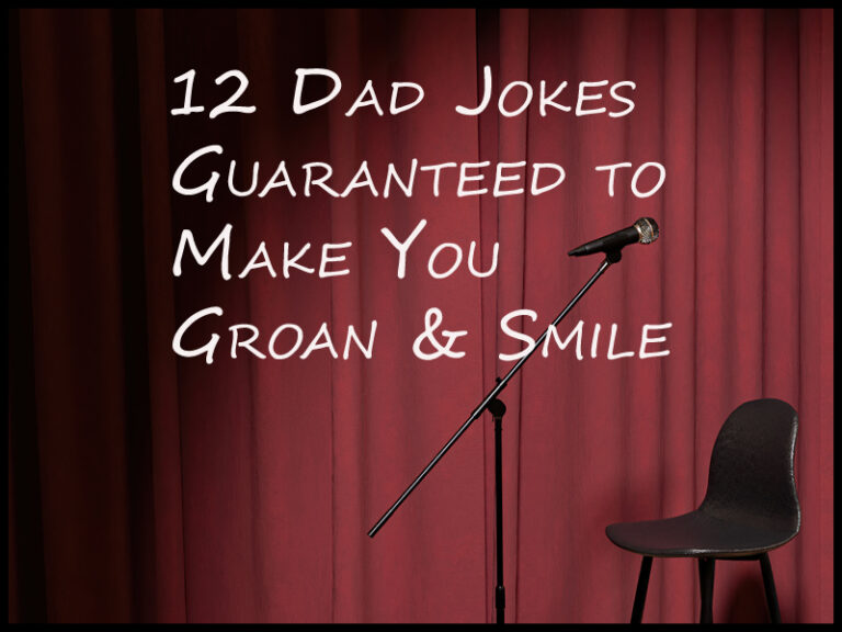 12 Dad Jokes Guaranteed to Make You Groan and Smile - Pixelated Nature